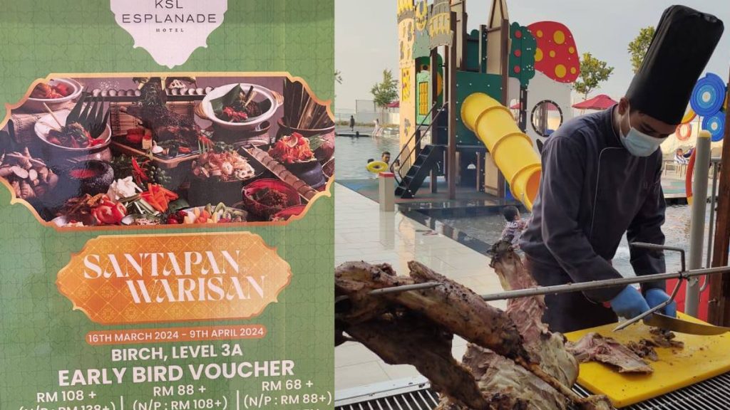 Buffet Ramadan KSL Esplanade 2024 Tawar Lebih 100 Hidangan